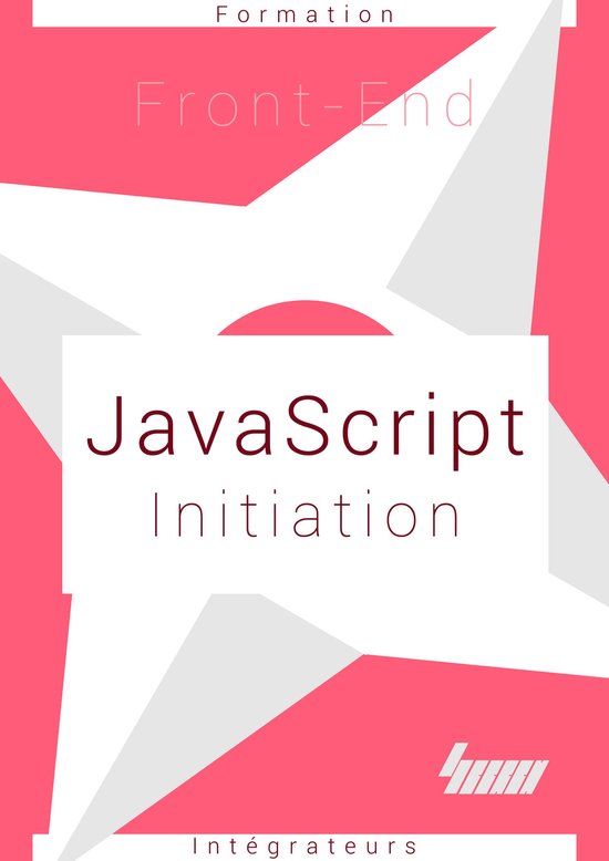 Formation - JavaScript Initiation (ebook), Cyril Ichti | 9782955693308 ...