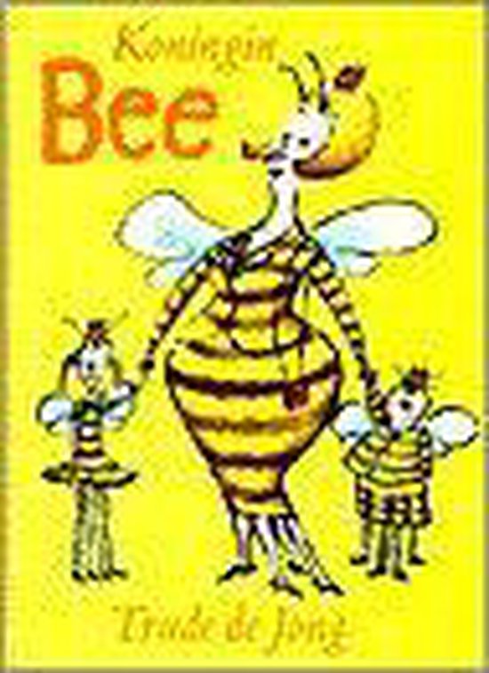 Koningin Bee, Trude de Jong | 9789061695493 | Boeken | bol.com