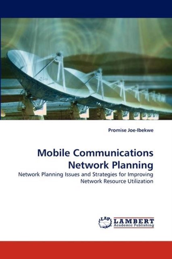 Mobile Communications Network Planning | 9783838387512 | Promise Joe ...