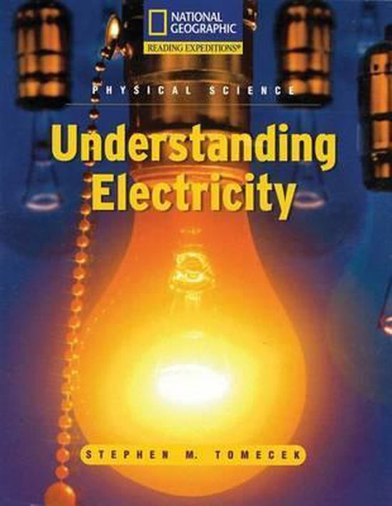 Understanding Electricity | 9780792288824 | National Geographic Learning | Boeken | bol.com