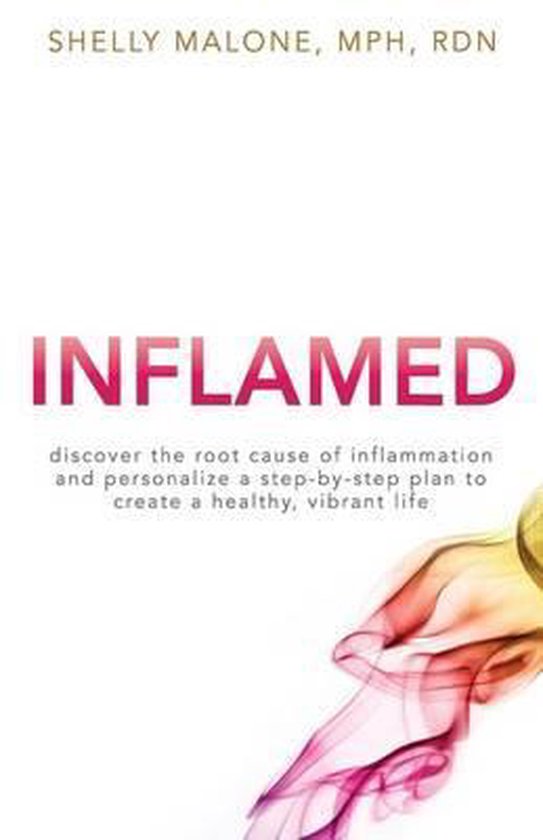 Inflamed, Shelly Malone | 9780692704400 | Boeken | bol.com