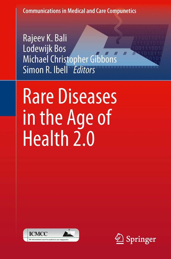 Communications in Medical and Care Compunetics 4 - Rare Diseases in the Age of Health... | bol.com