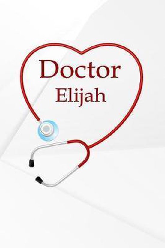 Doctor Elijah, Maximus Star | 9781096536390 | Boeken | bol.com