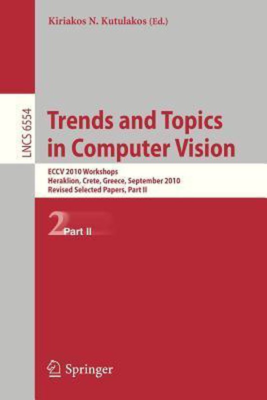 Trends and Topics in Computer Vision | 9783642357398 | Boeken | bol.com