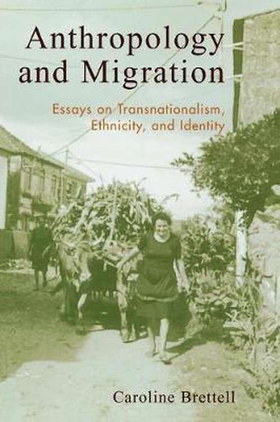 Anthropology and Migration | 9780759103207 | Caroline B. Brettell ...