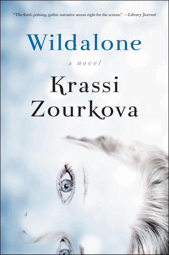 Wildalone Sagas 1 - Wildalone (ebook), Krassi Zourkova | 9780062328045 | Boeken | bol