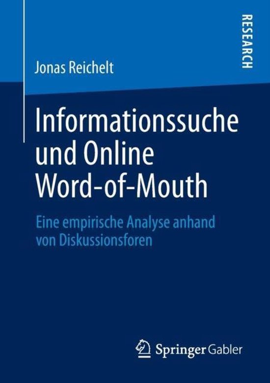 Informationssuche Und Online Word-Of-Mouth | 9783658013721 | Jonas ...