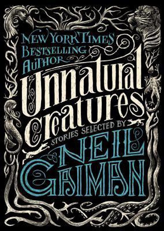 Unnatural Creatures, Neil Gaiman | 9780062236302 | Boeken | bol.com