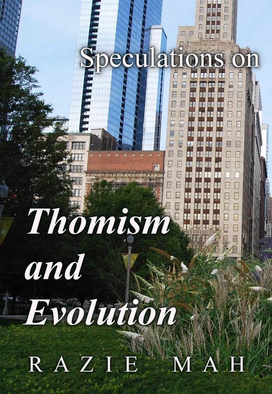 A Course on Evolution and Thomism - Speculations on Thomism and Evolution (ebook),... | bol