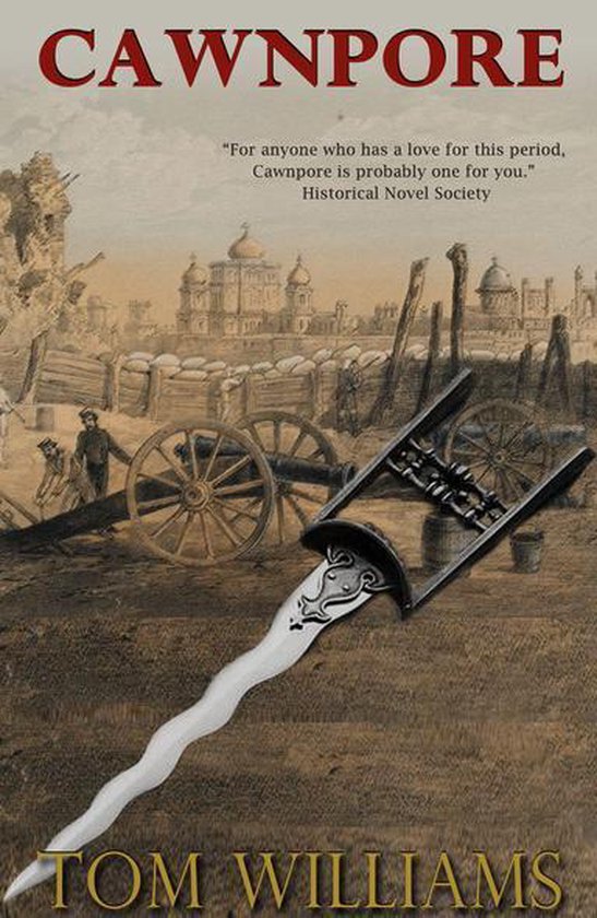 Cawnpore (ebook), Tom Williams | 9781783754199 | Boeken | bol.com