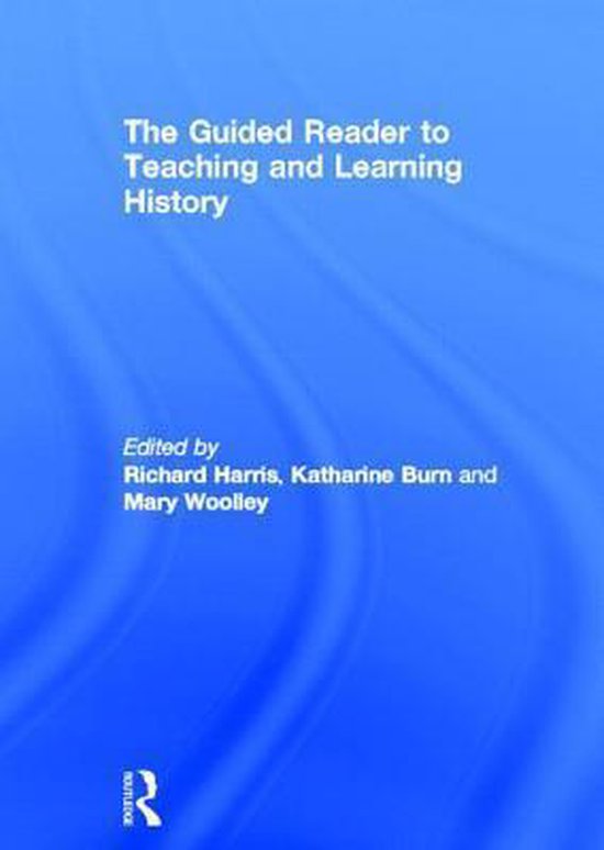 Guided Reader To Teaching And Learning History | 9780415503440 ...