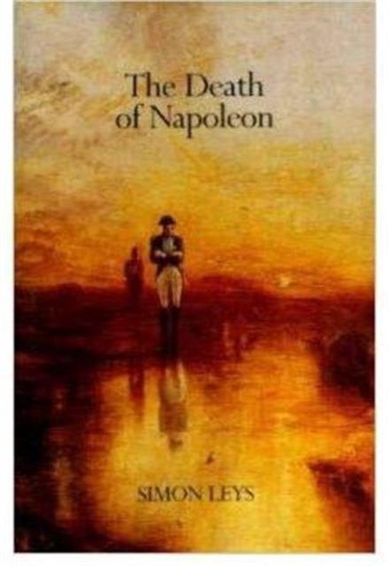 The Death of Napoleon, Simon Leyes | 9780704327863 | Boeken | bol.com