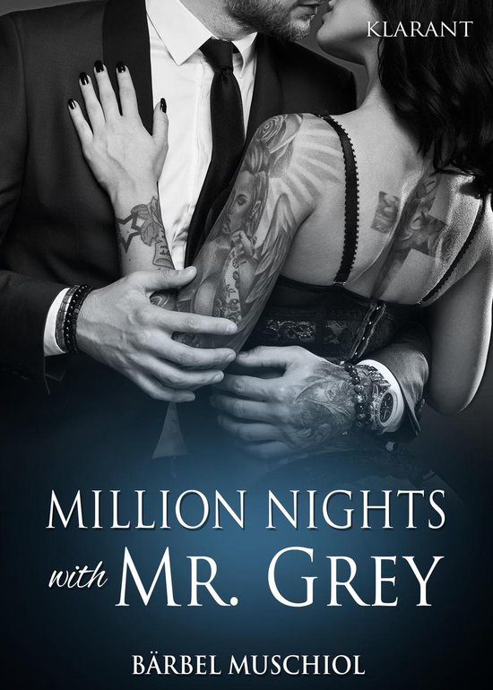 Mr Grey 3 - Million Nights with Mr Grey (ebook), Barbel Muschiol | 9783955735982 | Boeken | bol.com