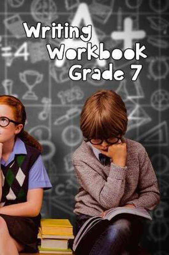 Writing Workbook Grade 7 | bol.com
