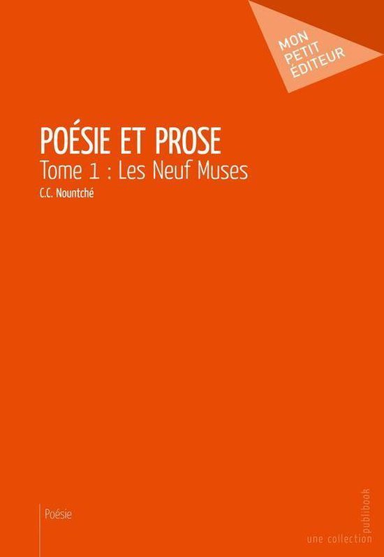 Poésie et Prose I (ebook), C.C. Nountché | 9782342052879 | Boeken | bol.com