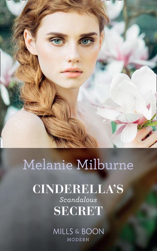 Secret Heirs of Billionaires 29 - Cinderella's Scandalous Secret (Mills & Boon... | bol.com