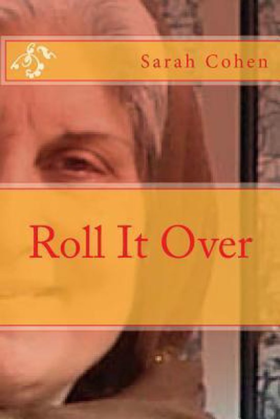 Roll It Over, Sarah Cohen | 9781514629888 | Boeken | bol.com