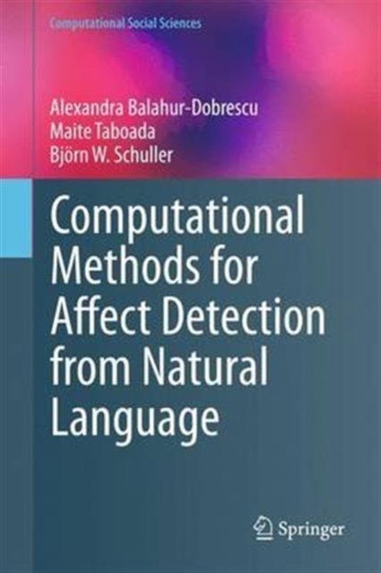 Computational Methods for Affect Detection from Natural Language | 9783319006017 |... | bol.com