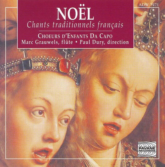 Noel: Chants Traditionnels Francais, Choeurs d'Enfants da Capo | CD ...