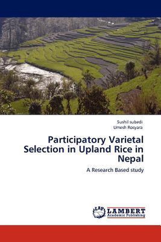 Participatory Varietal Selection in Upland Rice in Nepal, Sushil Subedi ...