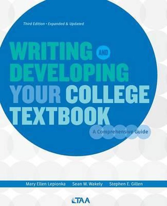 Writing and Developing Your College Textbook, Mary Ellen Lepionka ...