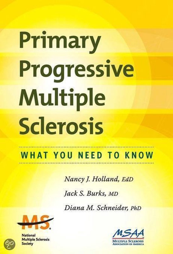 Primary Progressive Multiple Sclerosis (ebook), Nancy Holland ... Primary Progressive Multiple Sclerosis (ebook), Nancy Holland ...