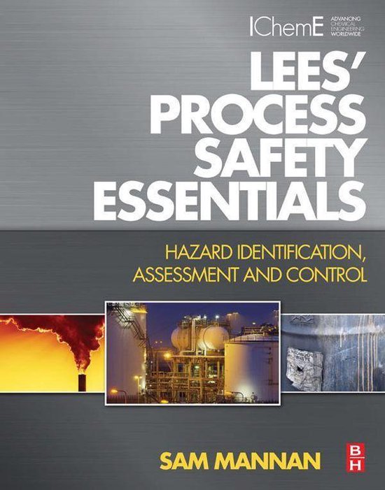 Lees' Process Safety Essentials (ebook), Sam Mannan | 9780080962306 ...