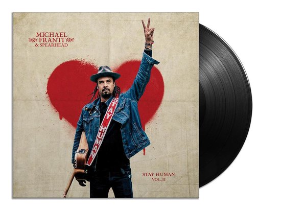 Stay Human Ii (LP), Michael Franti & Spearhead | Muziek | bol