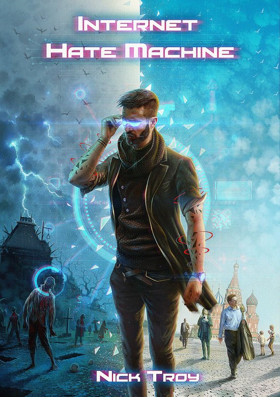 Internet Hate Machine 1 - Internet Hate Machine (ebook), Nick Troy ...