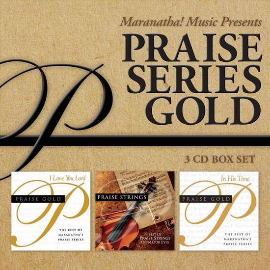 Praise Series Gold, Maranatha! Music | CD (album) | Muziek | bol