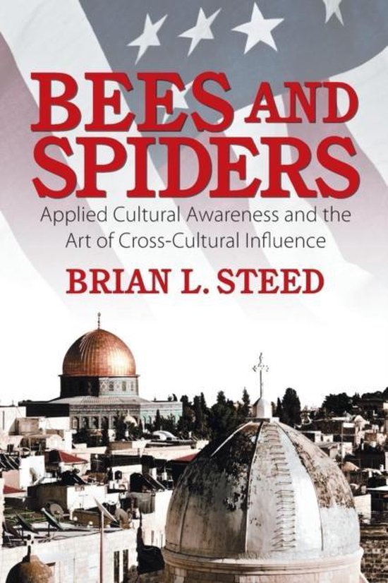 Bees and Spiders | 9781628575927 | Brian L Steed | Boeken | bol.com