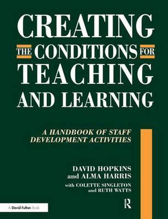 Creating the Conditions for Teaching and Learning | 9781138162778 ...
