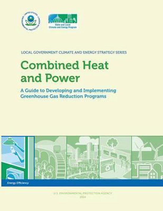 Combined Heat and Power, US Environmental Protection Agency ...
