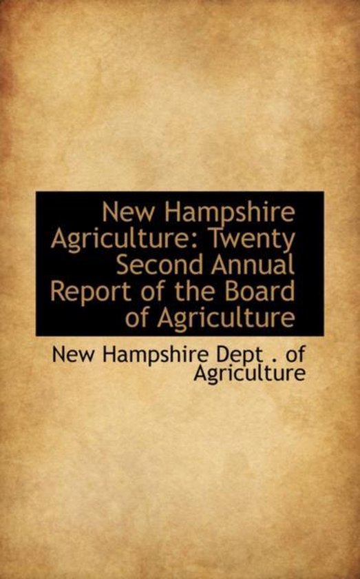 New Hampshire Agriculture | 9781103151431 | New Hampshire Dept Of ...