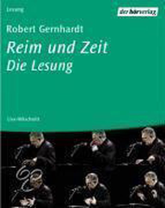 Reim und Zeit. CD, Robert Gernhardt | 9783895849862 | Boeken | bol.com