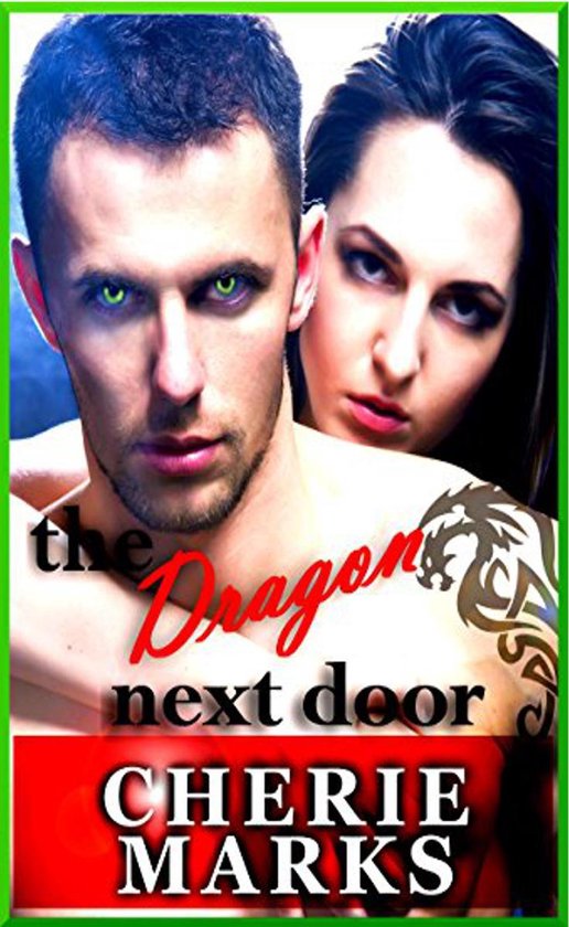 Love Next Door 3 - The Dragon Next Door (ebook), Cherie Marks | 1230002359397 | Boeken | bol