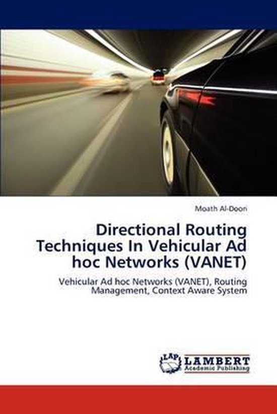 Directional Routing Techniques in Vehicular Ad Hoc Networks (Vanet ...