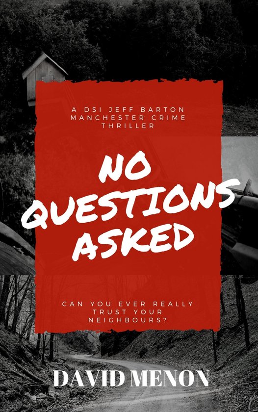 No Questions Asked (ebook), David Menon | 6610000104222 | Boeken | bol.com