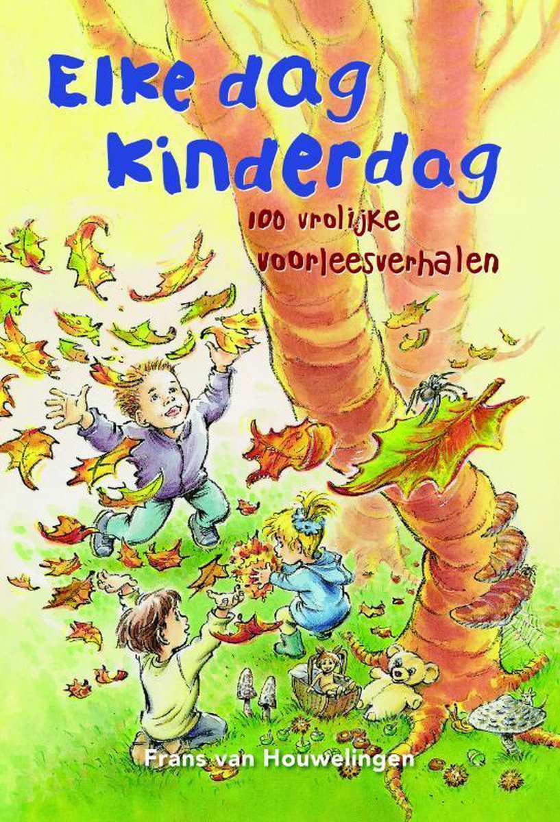 bol.com | Elke dag kinderdag, Frans van Houwelingen | 9789026622915 ...