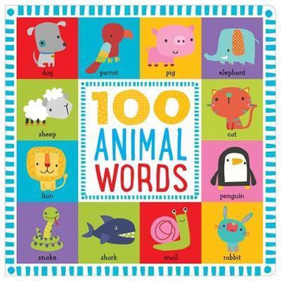 100 First Animal Words | 9781786922564 | Boeken | bol.com