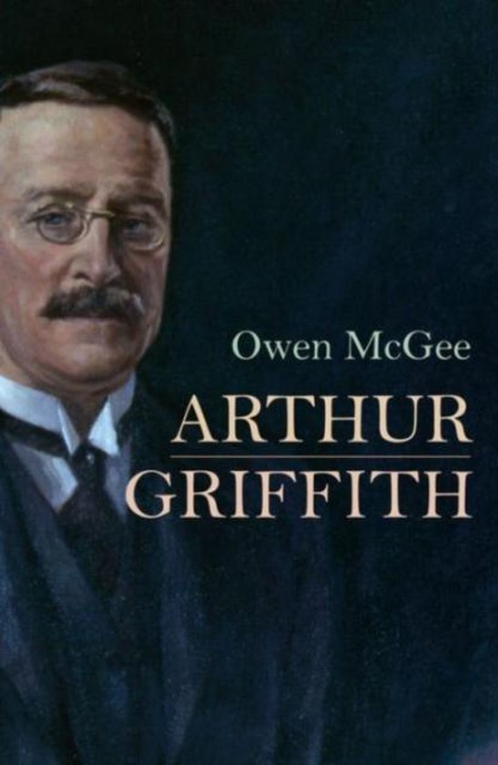 Arthur Griffith, Owen Mcgee | 9781785370090 | Boeken | bol