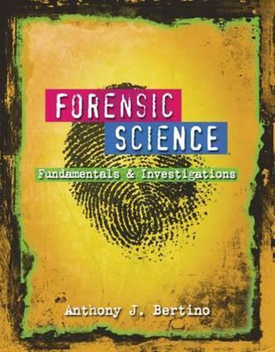 Forensic Science | 9780538445863 | Anthony Bertino | Boeken | bol