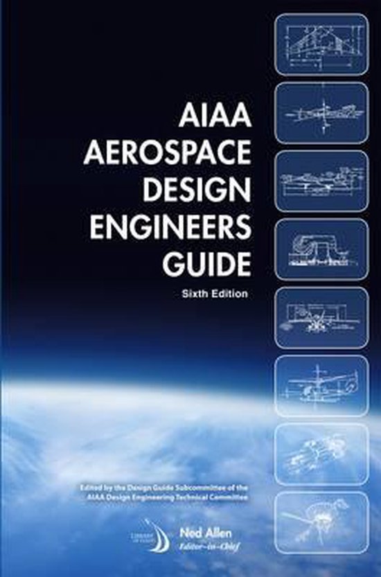 AIAA Aerospace Design Engineers Guide | 9781600869129 | E. Russ Althoff | Boeken | bol.com