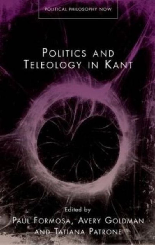 Politics and Teleology in Kant | 9781783160662 | Patrone Tatiana ...