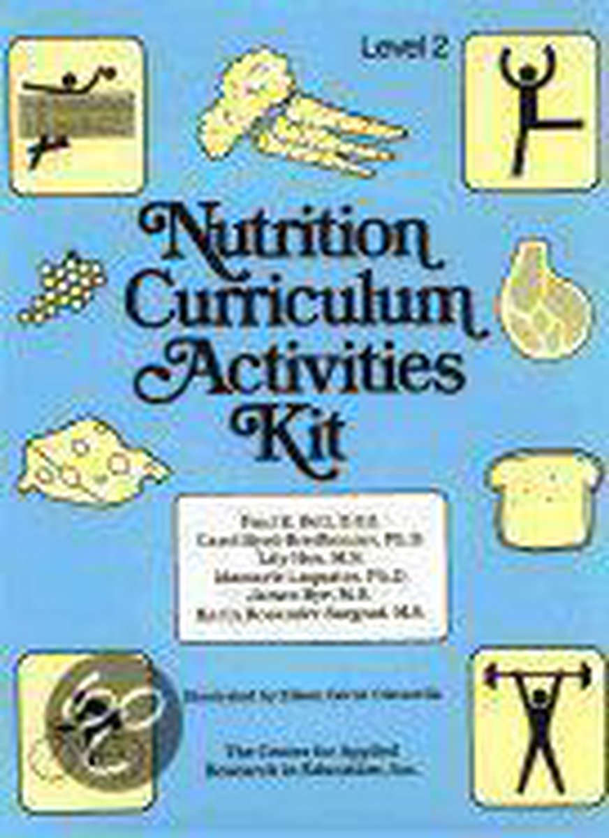 Nutrition Curriculum Activities Kit, Paul E. Bell | 9780876286180 ...