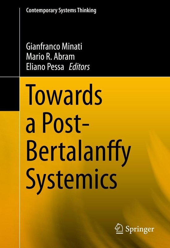 Contemporary Systems Thinking - Towards a Post-Bertalanffy Systemics ...