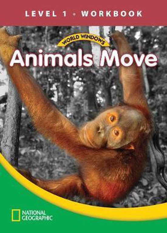 Animals Move Workbook, National Geographic Learning | 9781133492962 ...