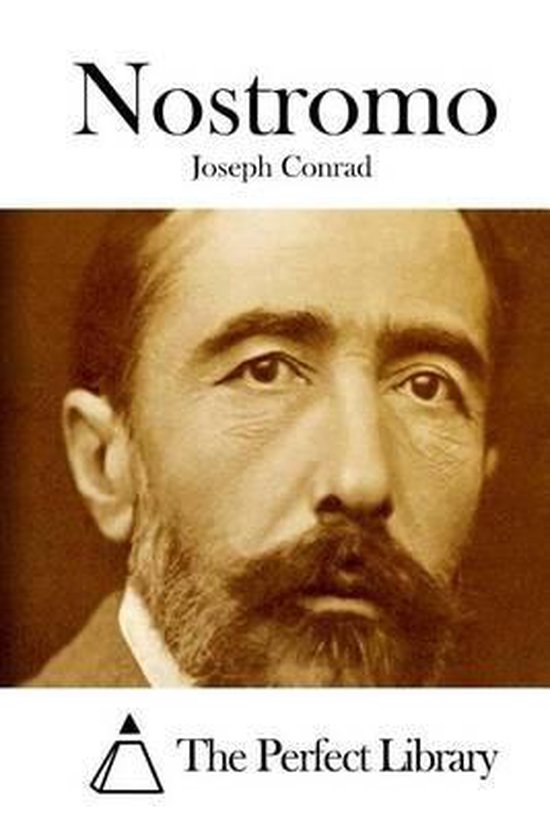 Nostromo, Joseph Conrad | 9781511653190 | Boeken | bol.com