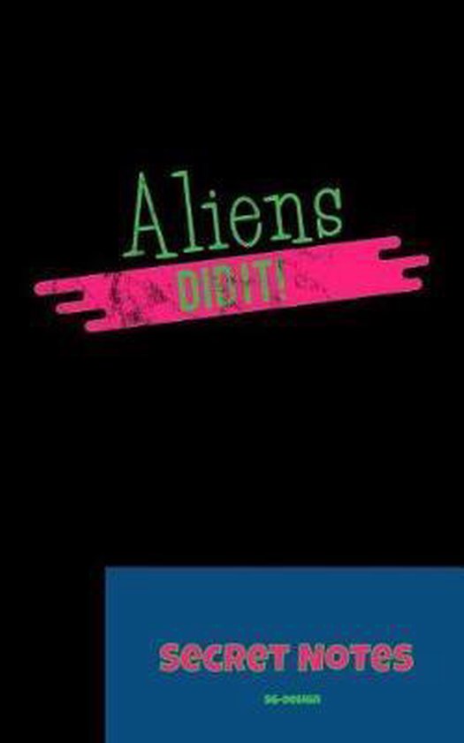 Aliens Did It - Secret Notes, Sg- Design | 9781727014440 | Boeken | bol.com
