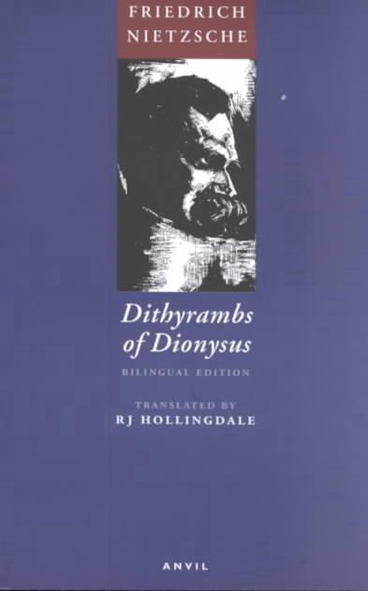Dithyrambs of Dionysus | 9780856463273 | Friedrich Nietzsche | Boeken ...